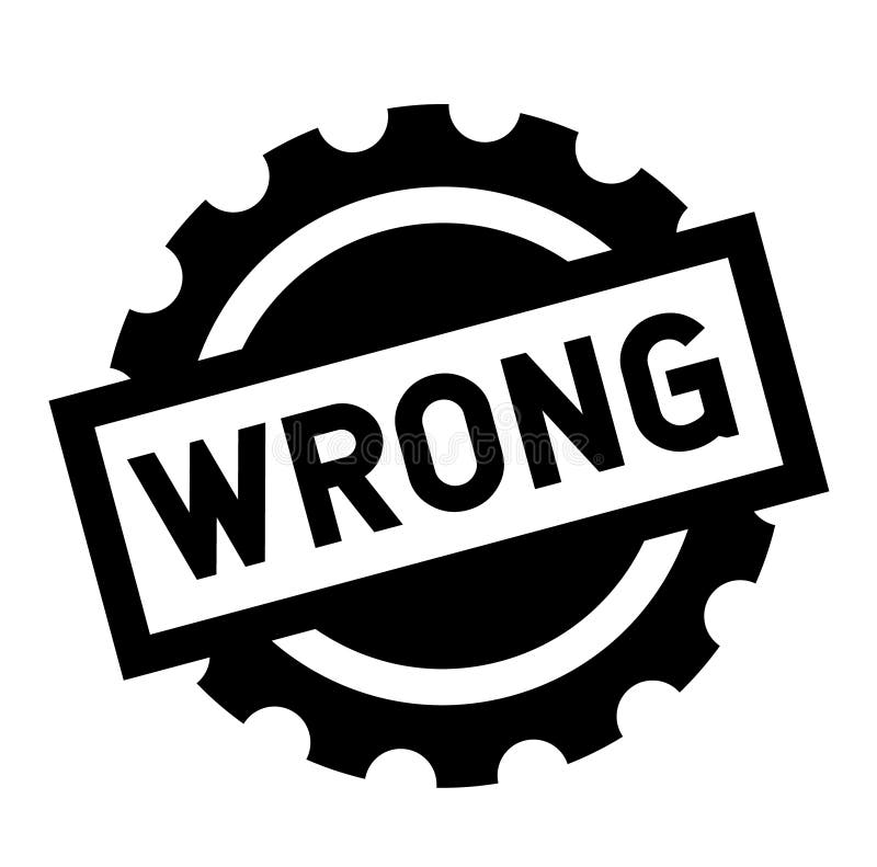 Wrong black stamp stock vector. Illustration of mistaken - 124069632