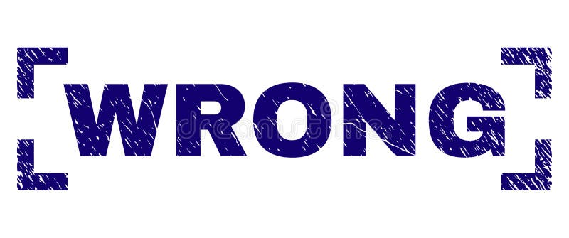 Grunge Textured WRONG Stamp Seal between Corners Stock Vector ...