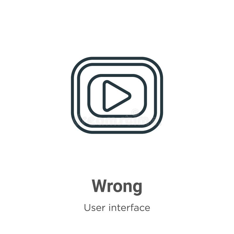 Wrong Outline Vector Icon. Thin Line Black Wrong Icon, Flat Vector ...