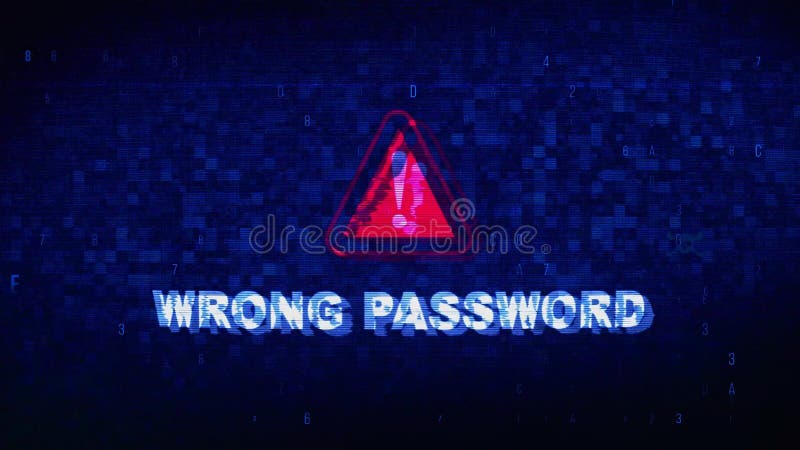 Wrong Password Text Digital Noise Twitch Glitch Distortion Effect Error ...