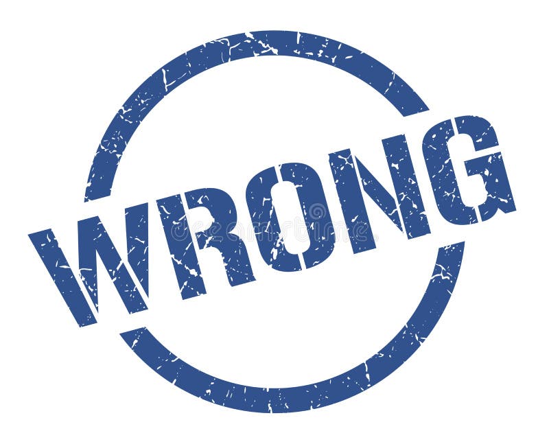 Wrong stamp stock vector. Illustration of grungy, wrong - 137023872