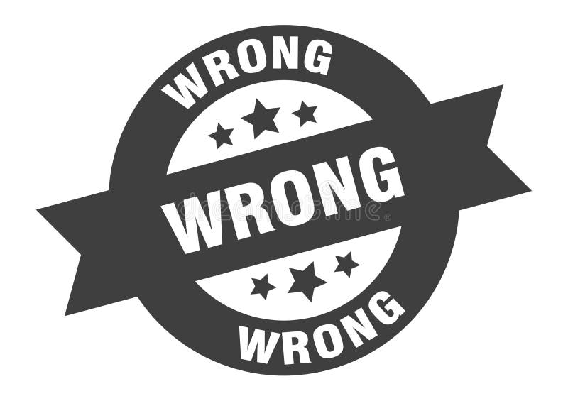 Wrong round red stamp stock vector. Illustration of round - 95268647