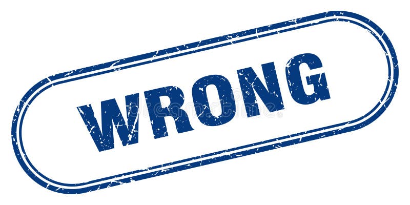 Wrong grunge rubber stamp stock vector. Illustration of abstract ...