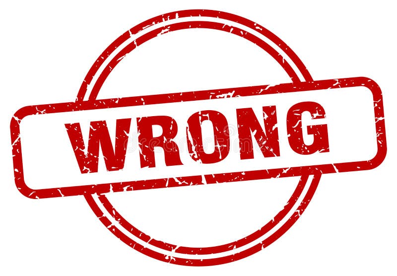 Wrong Stamp. Wrong Label. Round Grunge Sign Stock Vector - Illustration ...