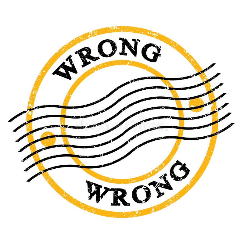 WRONG, Text Written on Yellow-black Postal Stamp Stock Illustration ...
