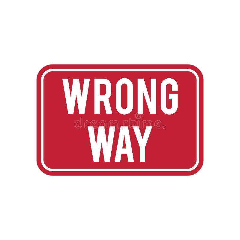 Wrong Way Road Sign. Vector Illustration Decorative Design Stock Vector ...