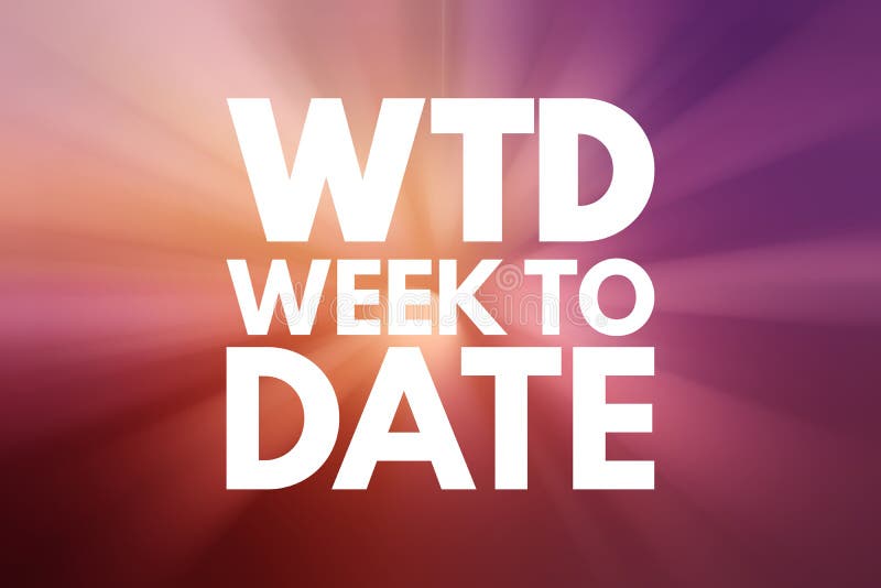 Weektodate Stock Illustrations – 20 Weektodate Stock Illustrations ...