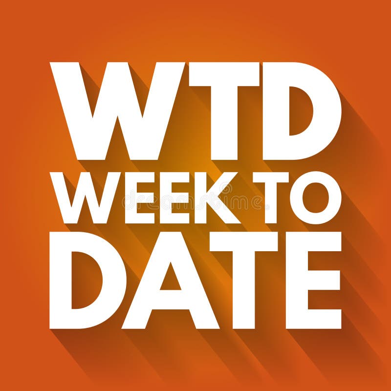 Weektodate Stock Illustrations – 20 Weektodate Stock Illustrations ...