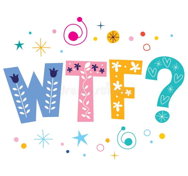 WTF Decorative Lettering Text Stock Vector - Illustration of comedian ...