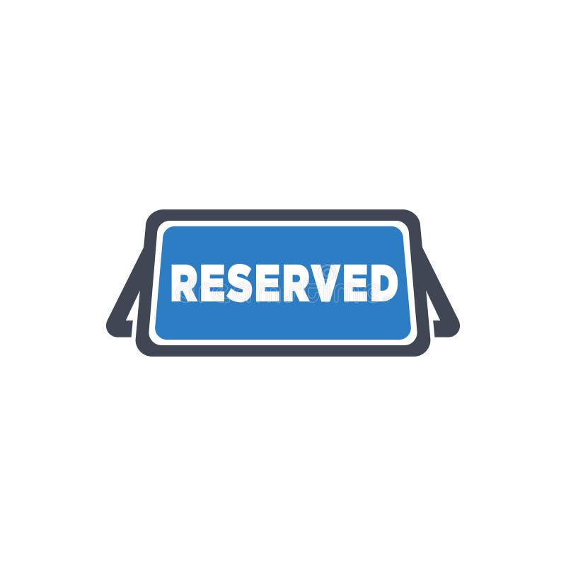 Table Reserved Sign Vector Icon Stock Vector - Illustration of sign ...