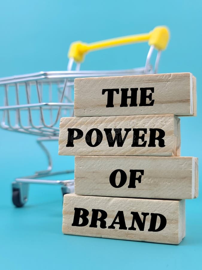 & X22;the Power of Brand& X22; Written Over Wooden Blocks Stock Image ...
