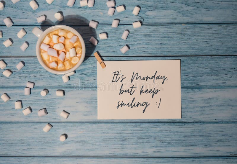It S MONDAY, but KEEP SMILING Text Paper Note with White Cup of Coffee ...