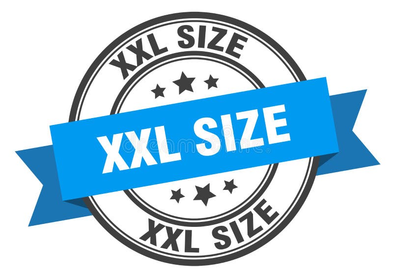 Xxl Size Label. Xxl Size Round Band Sign Stock Vector - Illustration of ...