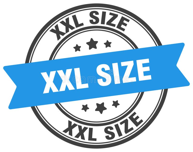 Xxl Size Stamp. Xxl Size Label on Transparent Background. Round Sign ...