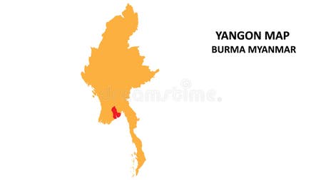 Yangon State and Regions Map Highlighted on Burma Myanmar Map Stock ...