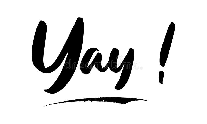 Yay Font Stock Illustrations – 134 Yay Font Stock Illustrations ...