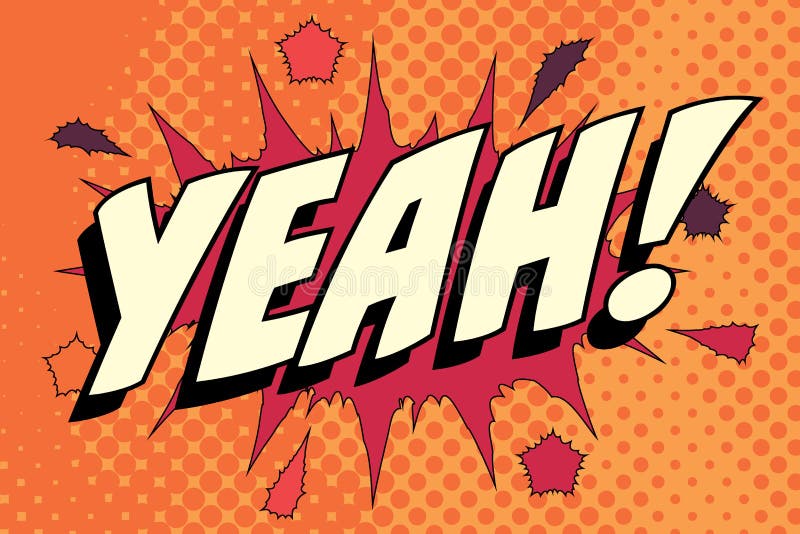 Yeah Baby Stock Illustrations – 108 Yeah Baby Stock Illustrations ...