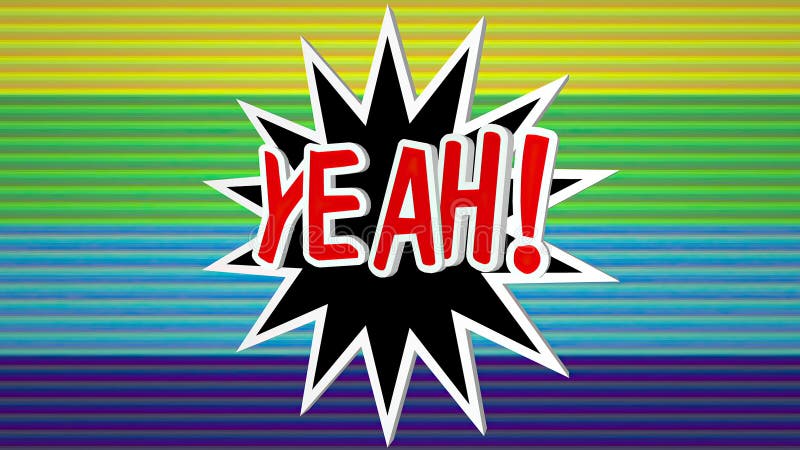 Yeah Comic Pop Art Text Against Colorful Background Stock Illustration ...