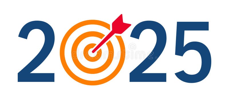 2025 Year Achieving Planned Goals, Happy New Year 2025 with Target Icon ...