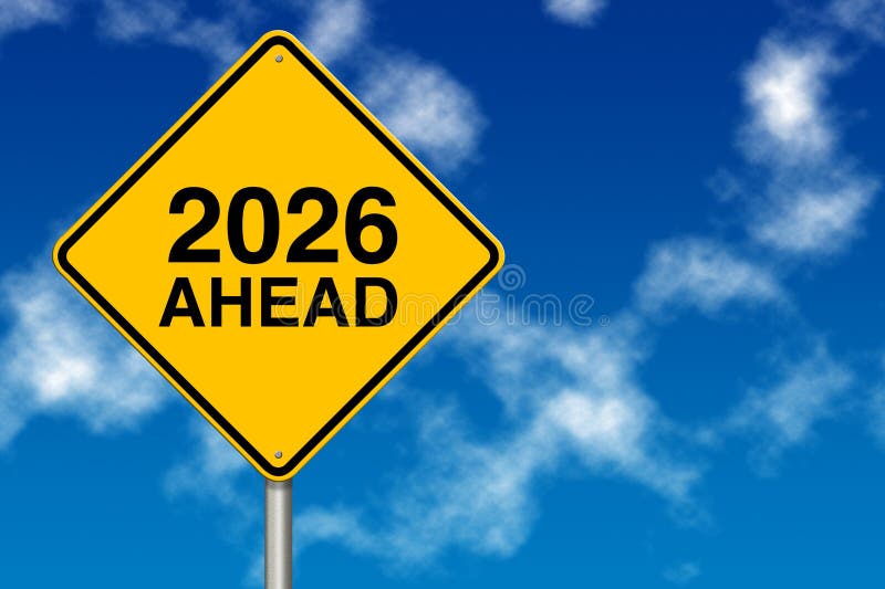2026 Ahead Caution Sign Stock Photos - Free & Royalty-Free Stock Photos ...