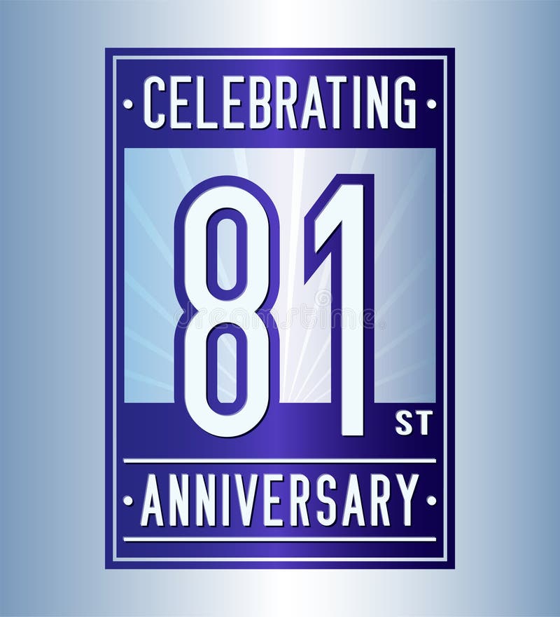 81 Years Celebrating Anniversary Design Template. 81st Logo. Vector and ...