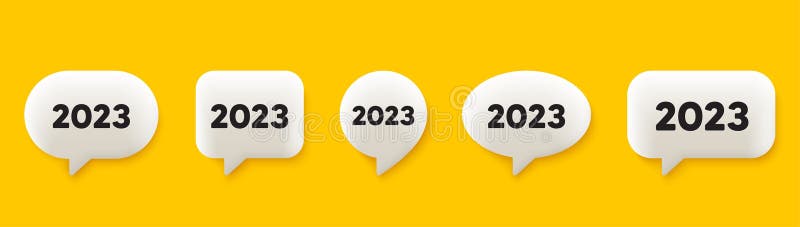 2023 Year Icon. Event Schedule Annual Date. 3d Speech Chat Bubbles ...