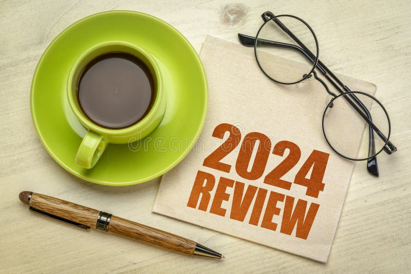 2024 Year Review Text on a Napkin with a Cup of Coffee Stock Photo ...
