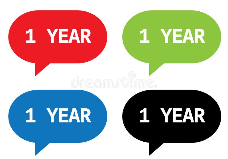 1 YEAR Text, on Rectangle Speech Bubble Sign. Stock Illustration ...
