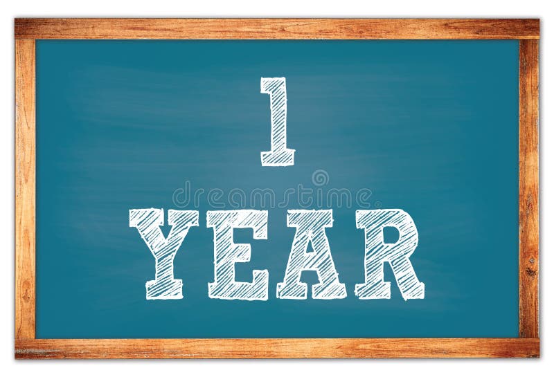 1 YEAR Words on Blue Wooden Frame School Blackboard Stock Illustration ...