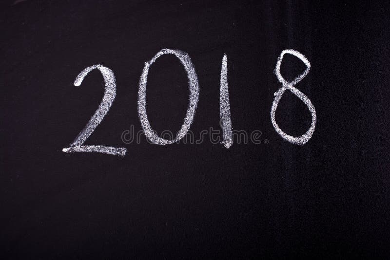 Year 2018 Written on the Chalkboard Stock Image - Image of study ...