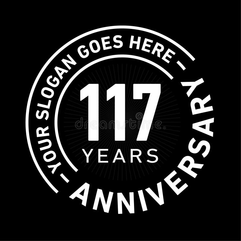 117 Years Anniversary Celebration Design Template. Anniversary Vector ...