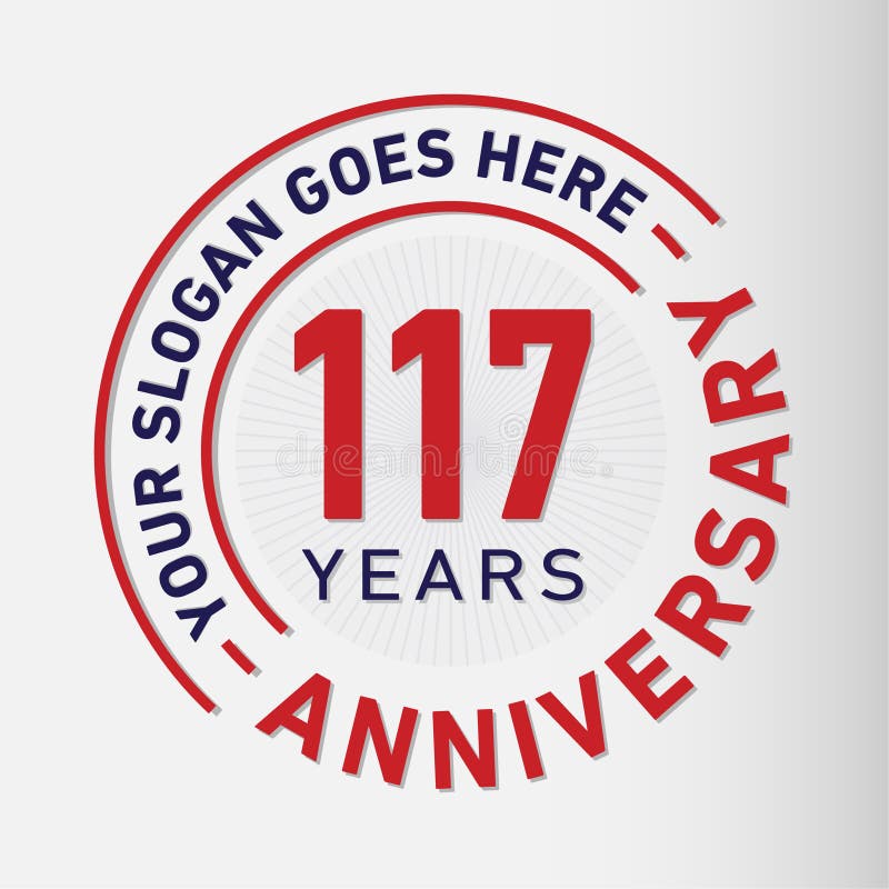117 Years Anniversary Celebration Design Template. Anniversary Vector ...