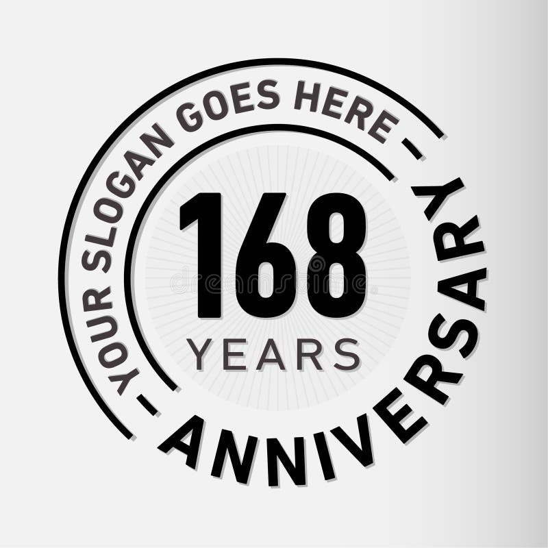 168 Years Anniversary Celebration Design Template. Anniversary Vector ...