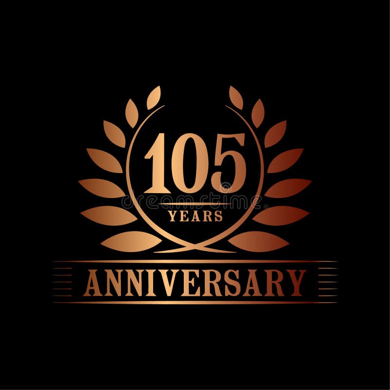 105 Years Anniversary Celebration Logo. 105th Anniversary Luxury Design ...
