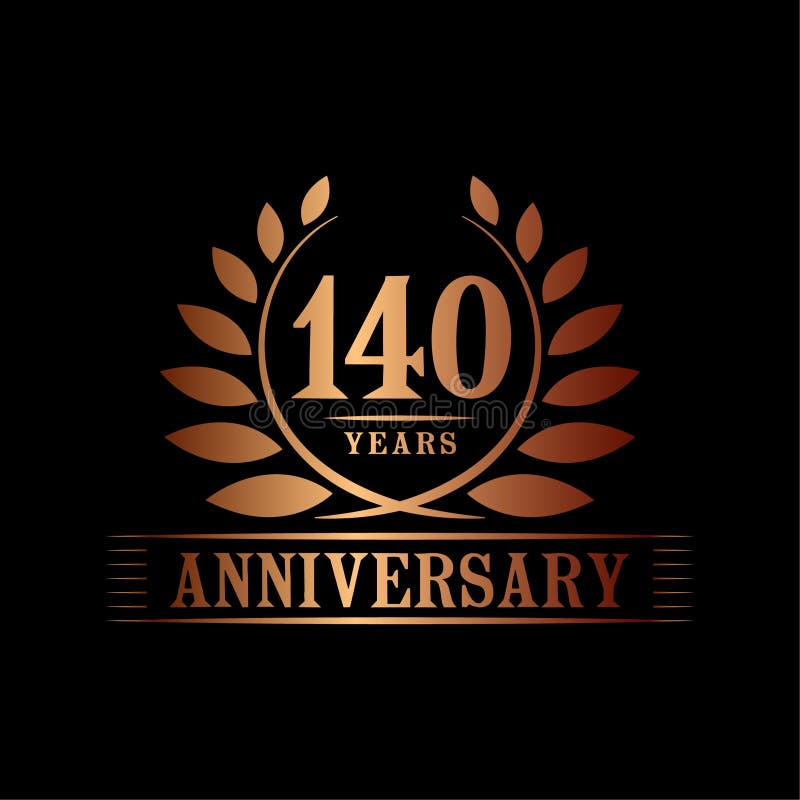 140 Years Anniversary Celebration Logo. 140th Anniversary Luxury Design ...