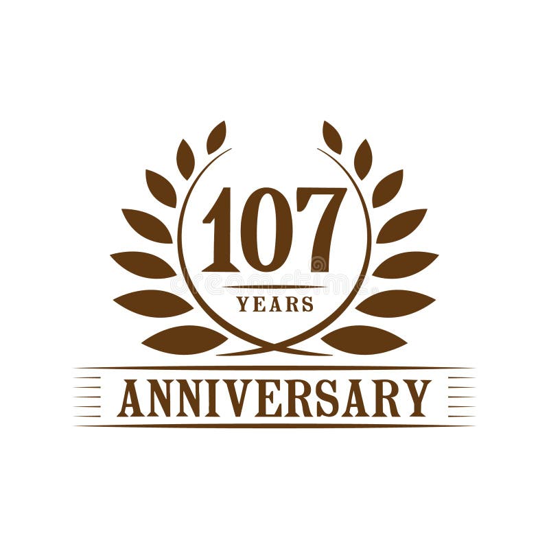 107 Years Anniversary Celebration Logo. 107th Anniversary Luxury Design ...