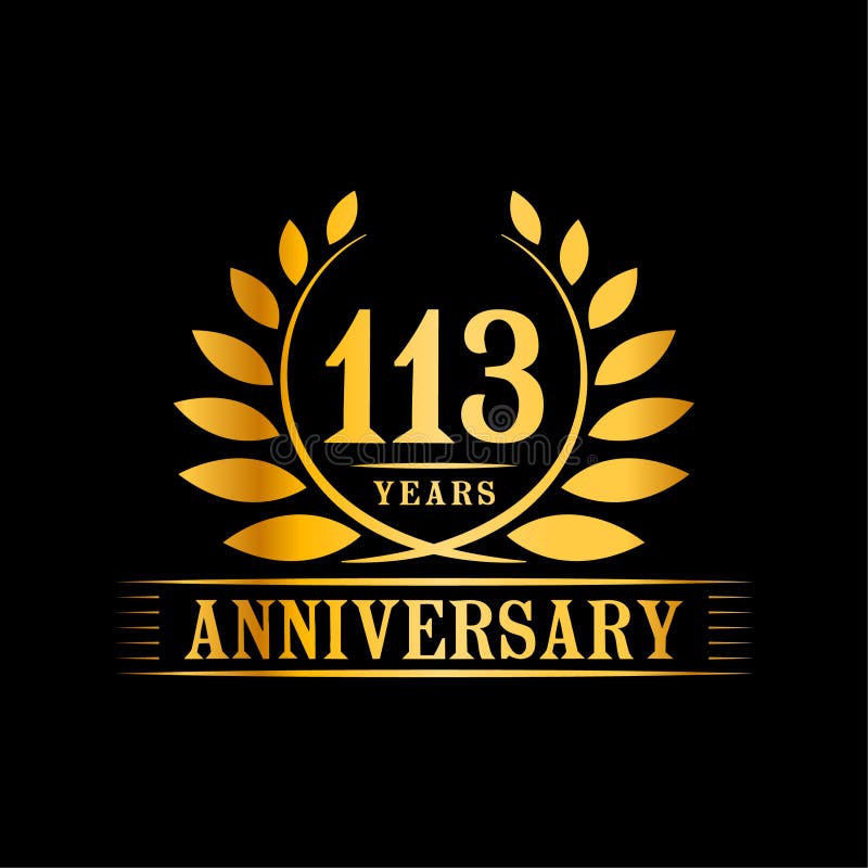 113 Years Anniversary Celebration Logo. 113rd Anniversary Luxury Design ...