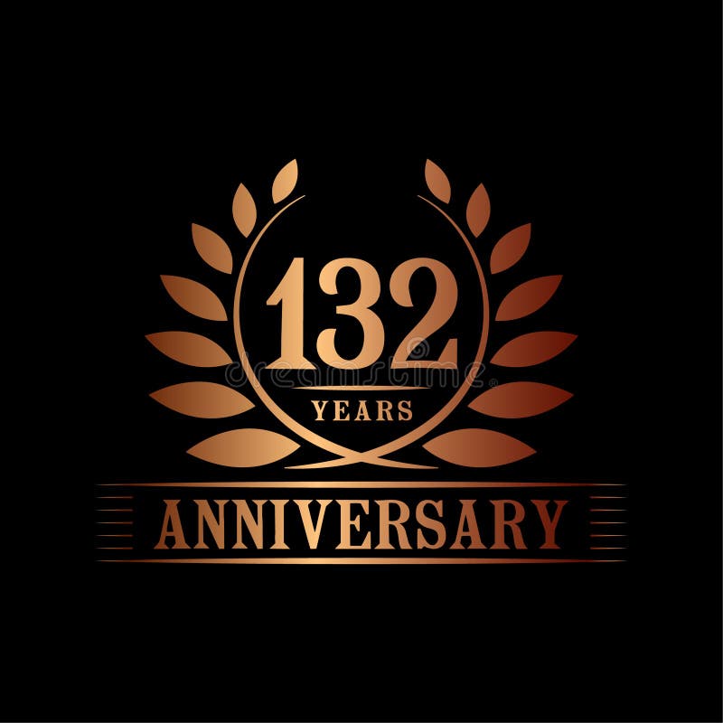 132 Years Anniversary Celebration Logo. 132nd Anniversary Luxury Design ...