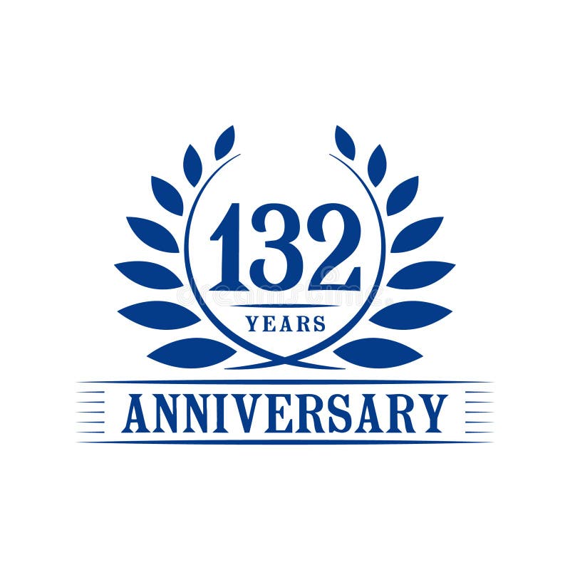 132 Years Anniversary Celebration Logo. 132nd Anniversary Luxury Design ...