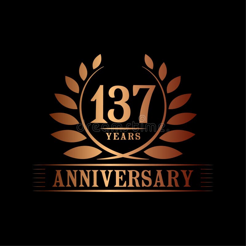 137 Years Anniversary Celebration Logo. 137th Anniversary Luxury Design ...