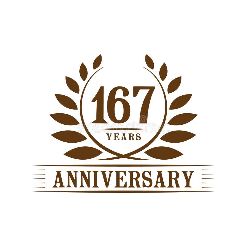 167 Years Anniversary Celebration Logo. 167th Anniversary Luxury Design ...