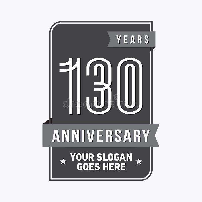 130 Years Celebrating Anniversary Design Template. 130th Logo. Vector ...
