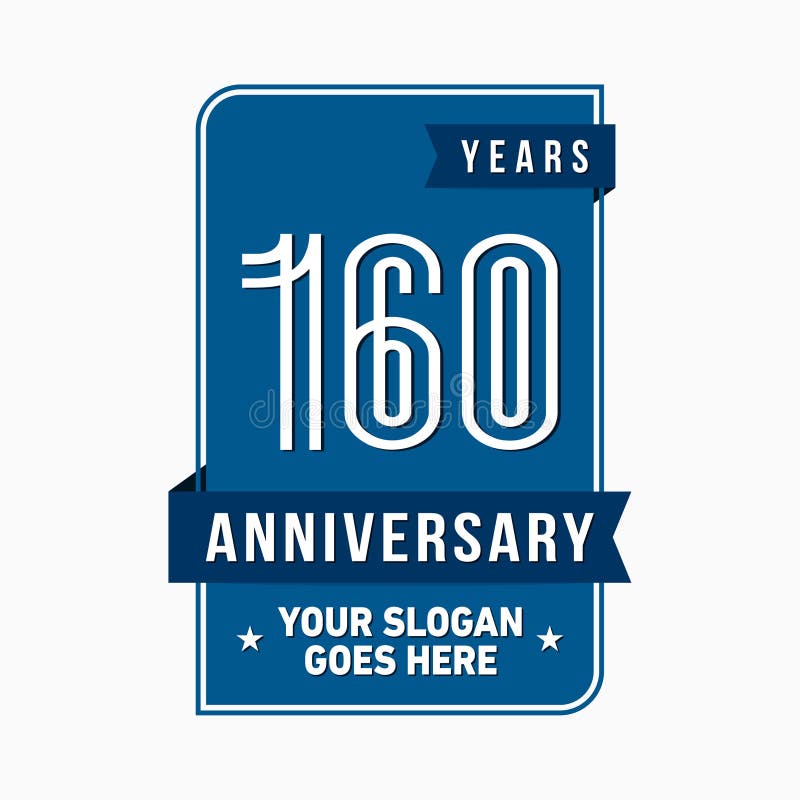160 Years Celebrating Anniversary Design Template. 160th Logo. Vector ...