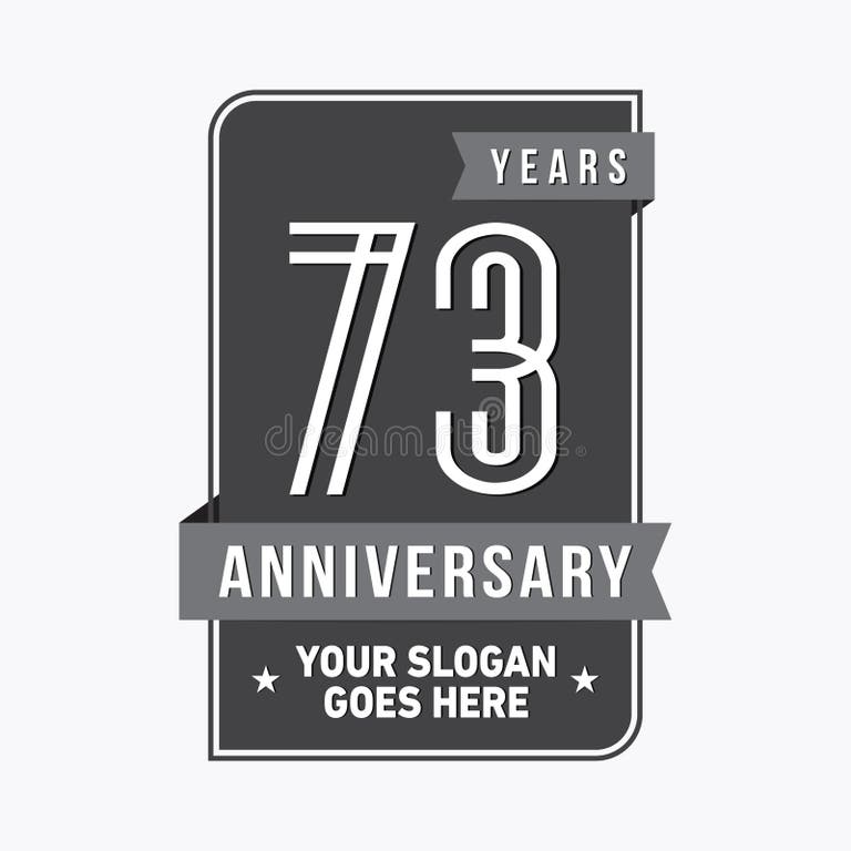 73 Years Celebrating Anniversary Design Template. 73rd Logo. Vector and ...