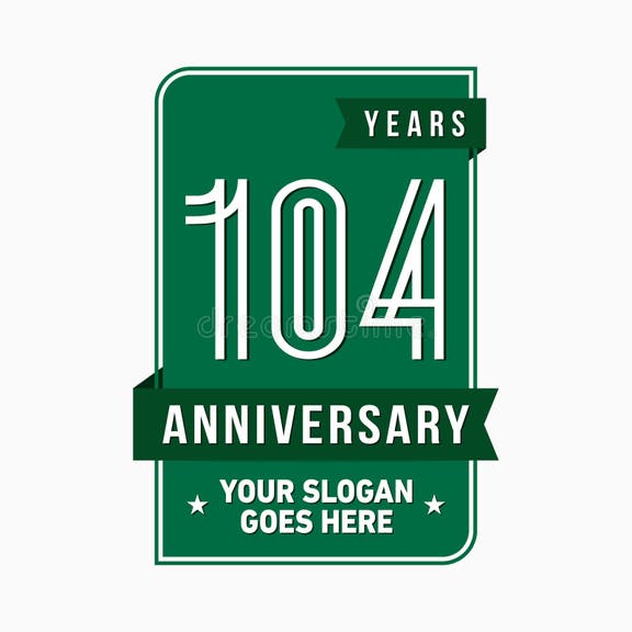 104 Years Celebrating Anniversary Design Template. 104th Logo. Vector ...
