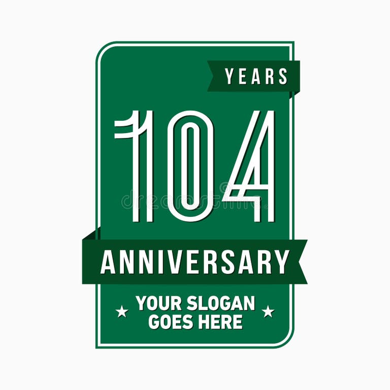 104 Years Celebrating Anniversary Design Template. 104th Logo. Vector ...