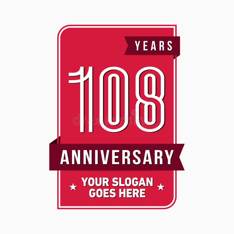 108 Years Celebrating Anniversary Design Template. 108th Logo. Vector ...