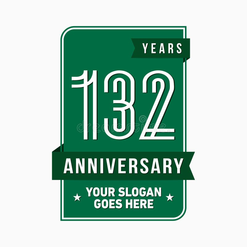 132 Years Celebrating Anniversary Design Template. 132nd Logo. Vector ...