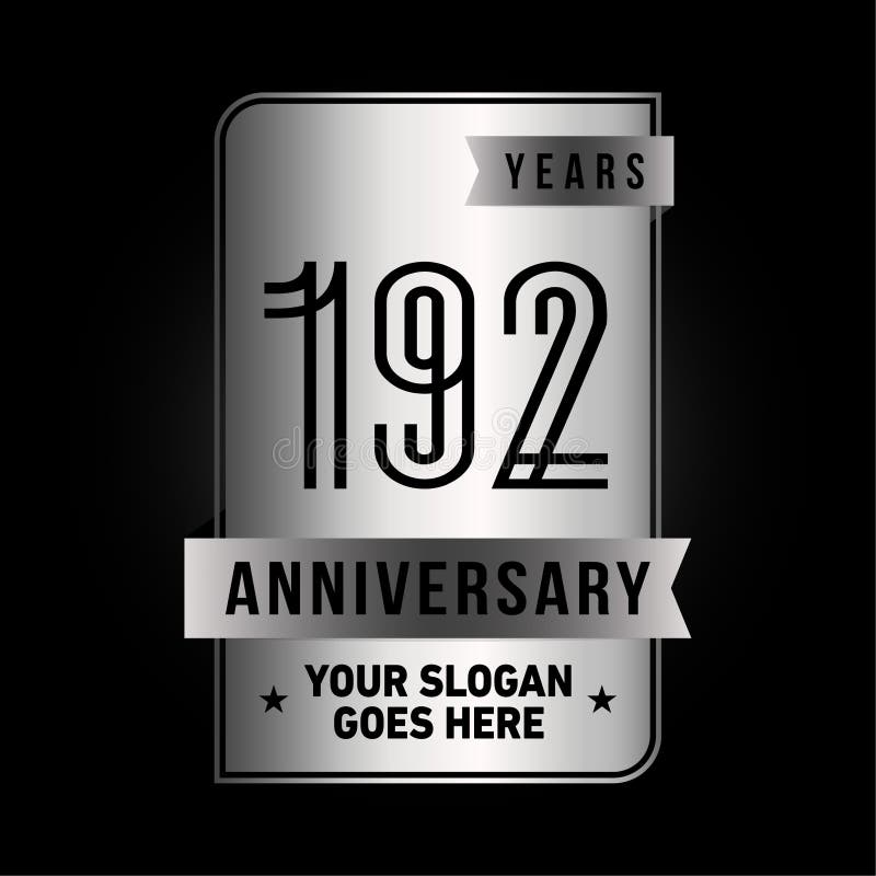 192 Years Celebrating Anniversary Design Template. 192nd Logo. Vector ...