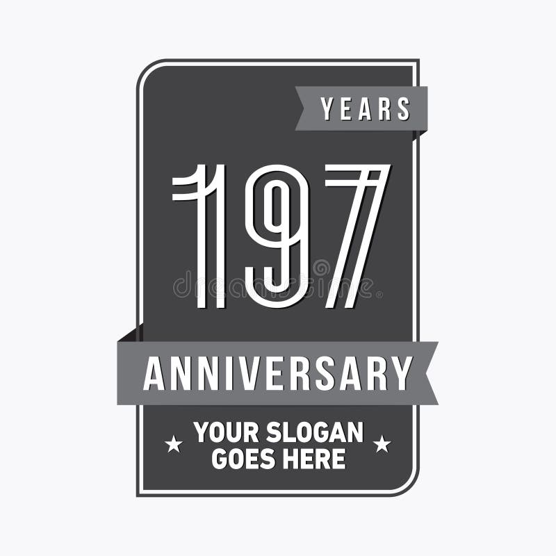 197 Years Celebrating Anniversary Design Template. 197th Logo. Vector ...